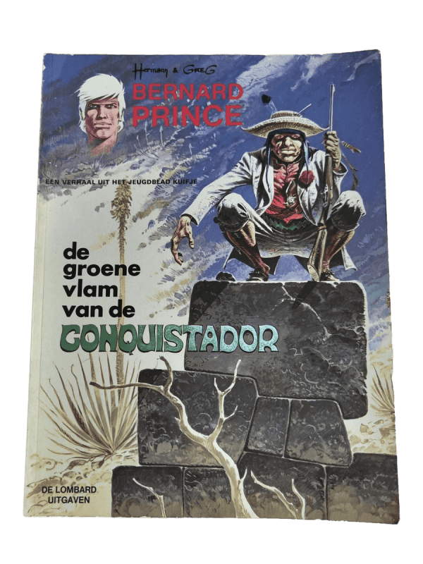 Bernard Prince 08 - De groene vlam van de conquistador - Boekenwurmpje.nl
