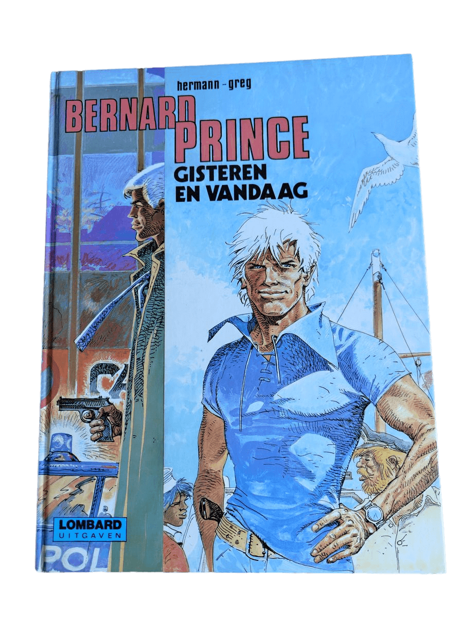 Bernard Prince - Gisteren en Vandaag - Boekenwurmpje.nl